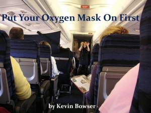 Put Your Oxygen Mask On First | Leadership Voices
